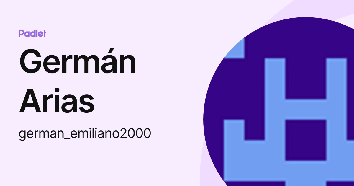 Germán Arias (german_emiliano2000) profile | Padlet