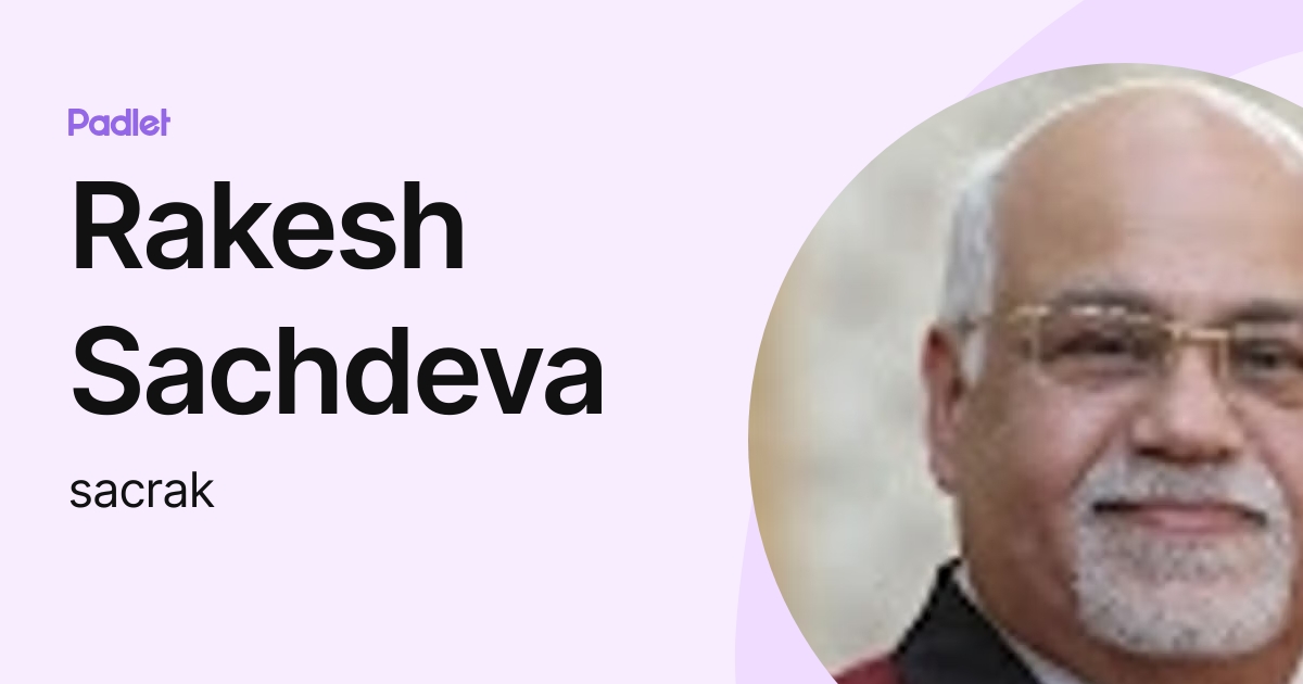 Rakesh Sachdeva (sacrak) profile | Padlet
