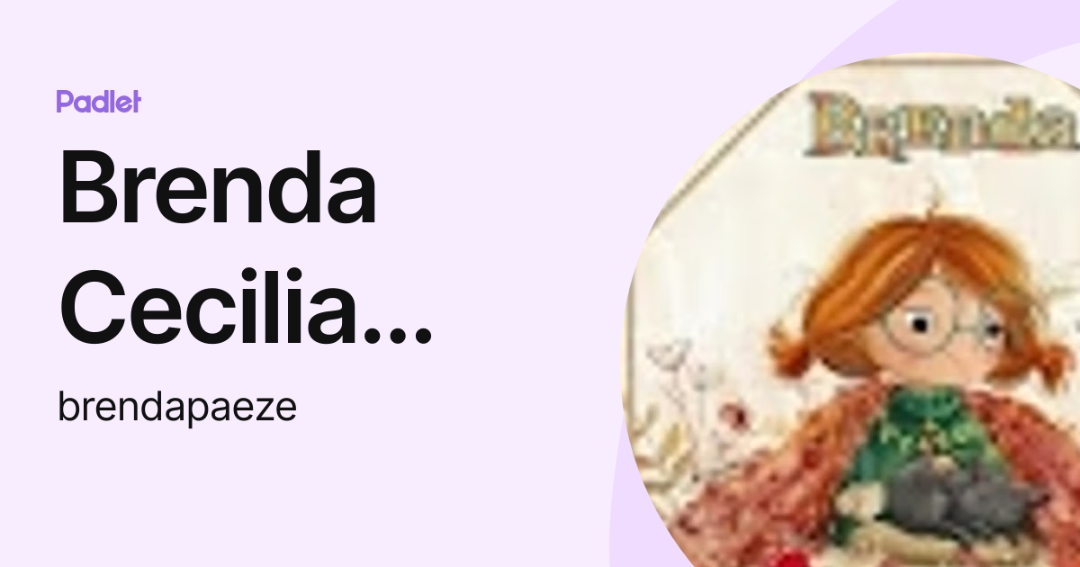 Brenda Cecilia Páez Escobar (brendapaeze) profile | Padlet