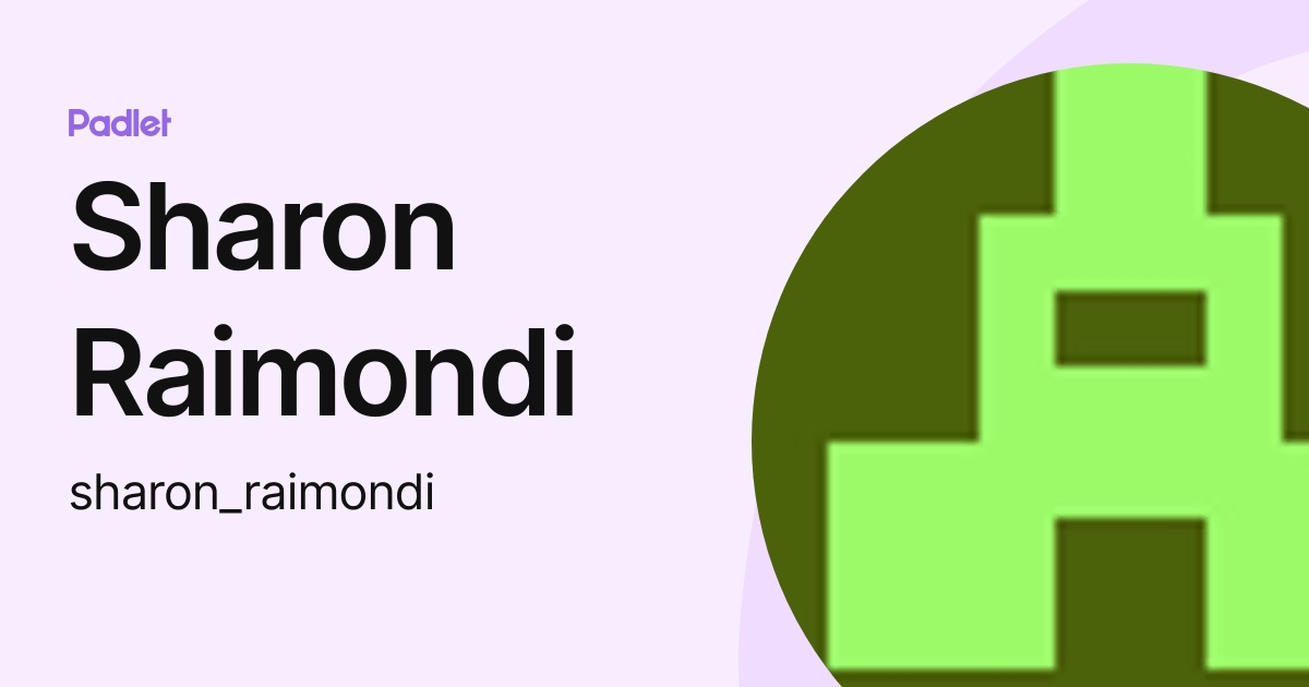 Sharon Raimondi (sharon_raimondi) profile | Padlet