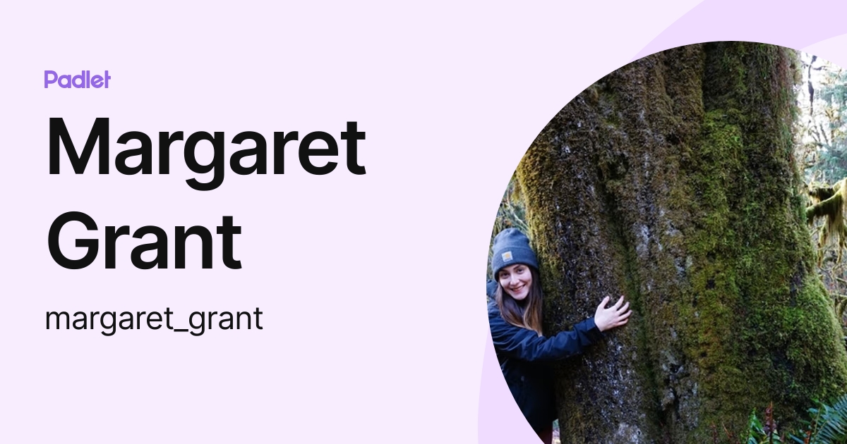 Margaret Grant (margaret_grant) profile | Padlet