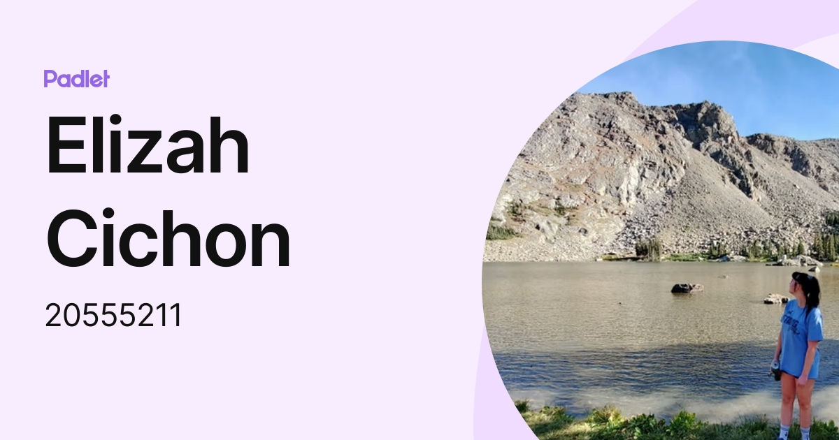 Elizah Cichon (ElizahC) profile | Padlet