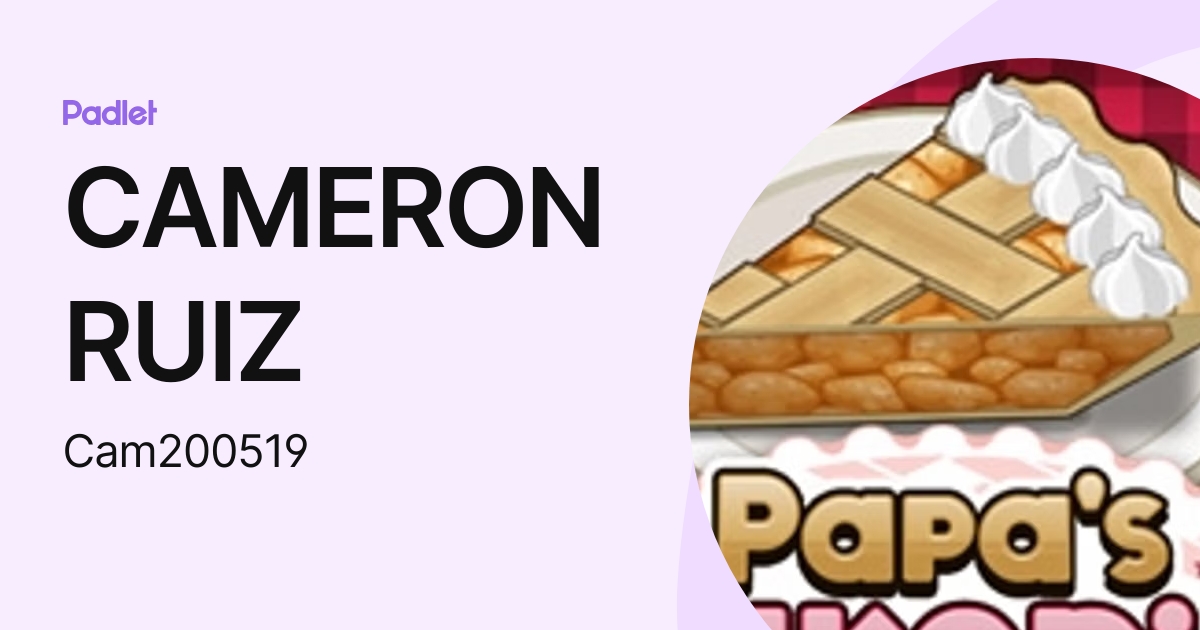 CAMERON RUIZ (Cam200519) profile | Padlet
