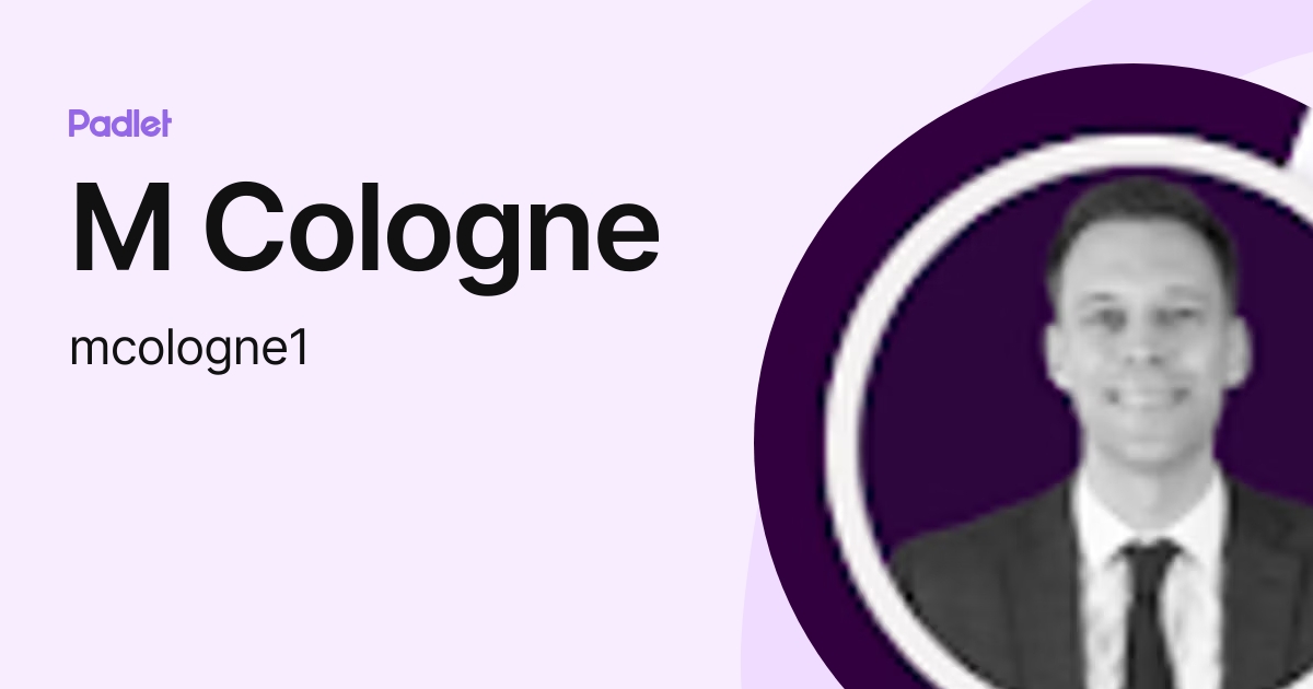 M Cologne (mcologne1) profile | Padlet