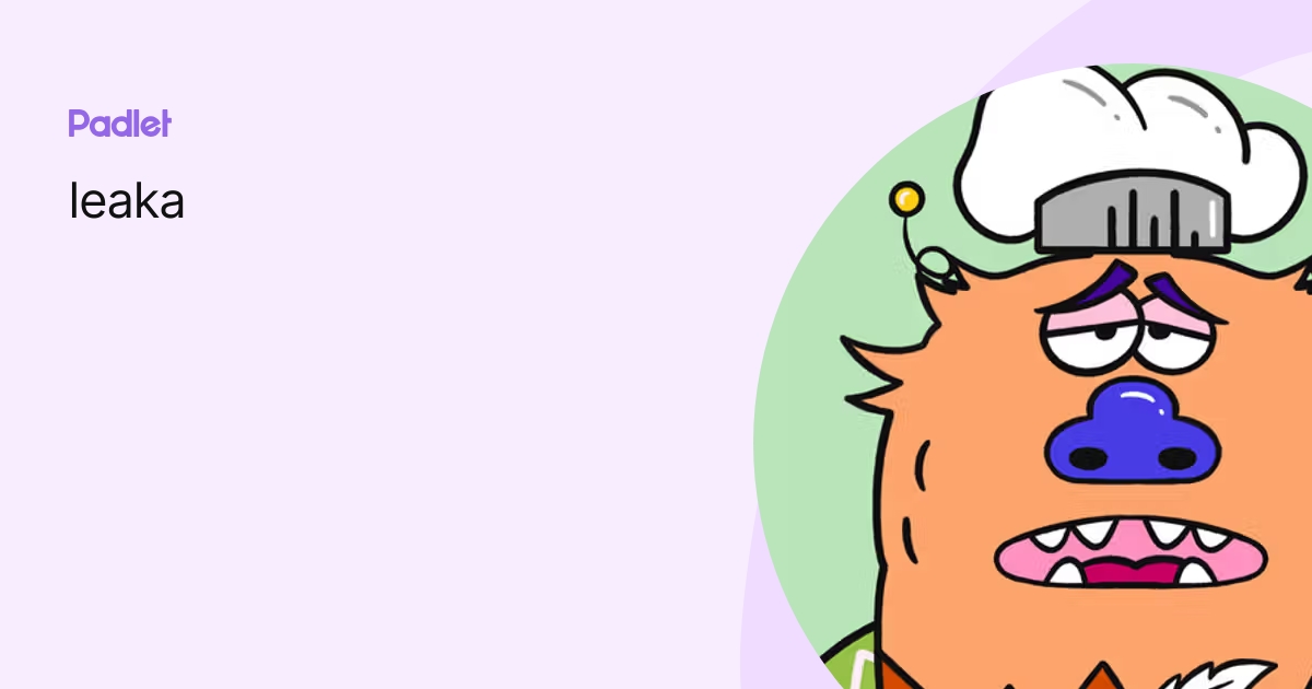 leaka profile | Padlet