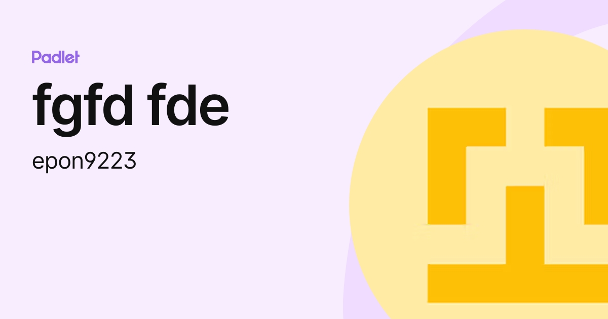 fgfd fde (epon9223) profile | Padlet