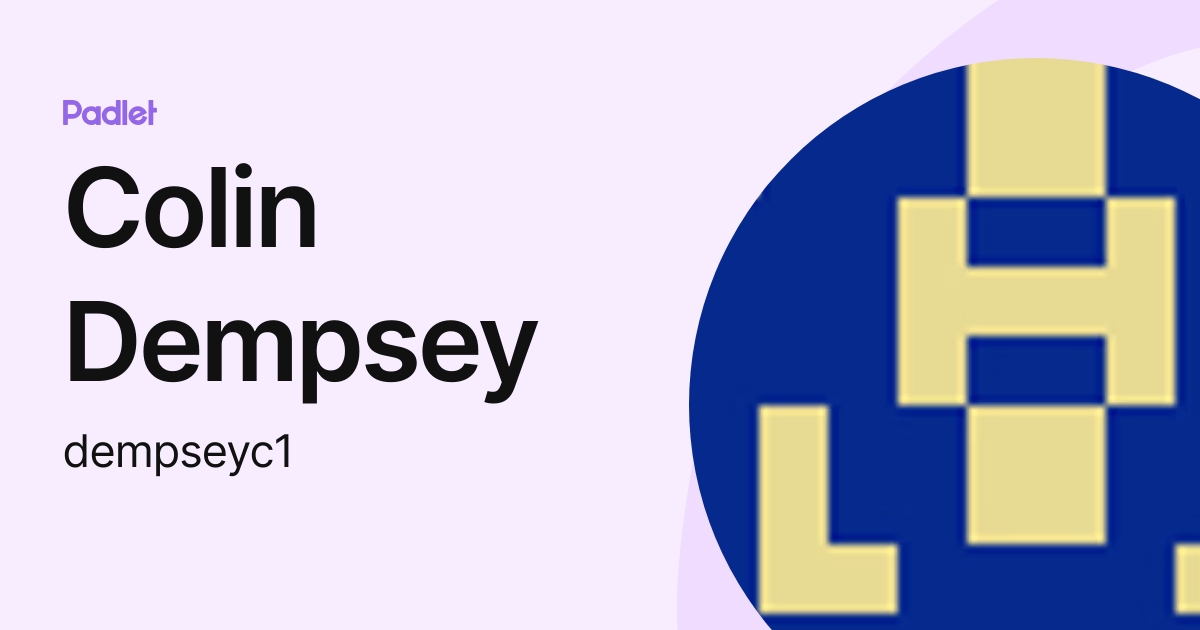Colin Dempsey (dempseyc1) profile | Padlet