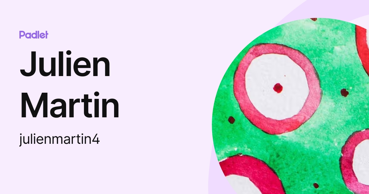 Julien Martin (julienmartin4) profile | Padlet