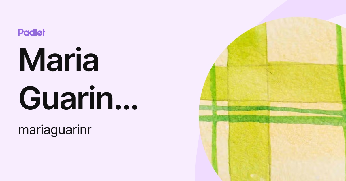 Maria Guarin Robledo (mariaguarinr) profile | Padlet