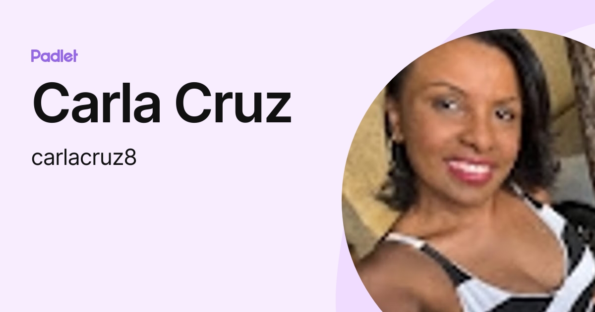 Carla Cruz (carlacruz8) profile | Padlet