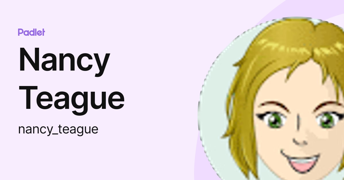 Nancy Teague (nancy_teague) profile | Padlet
