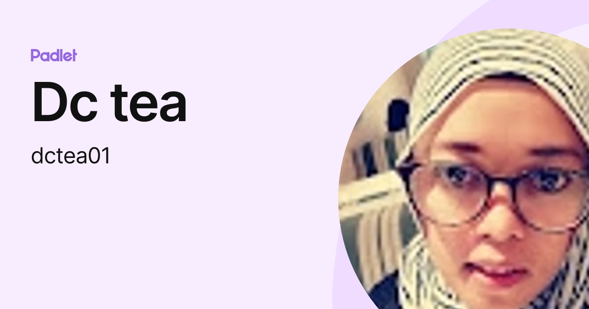 Dc tea (dctea01) profile | Padlet