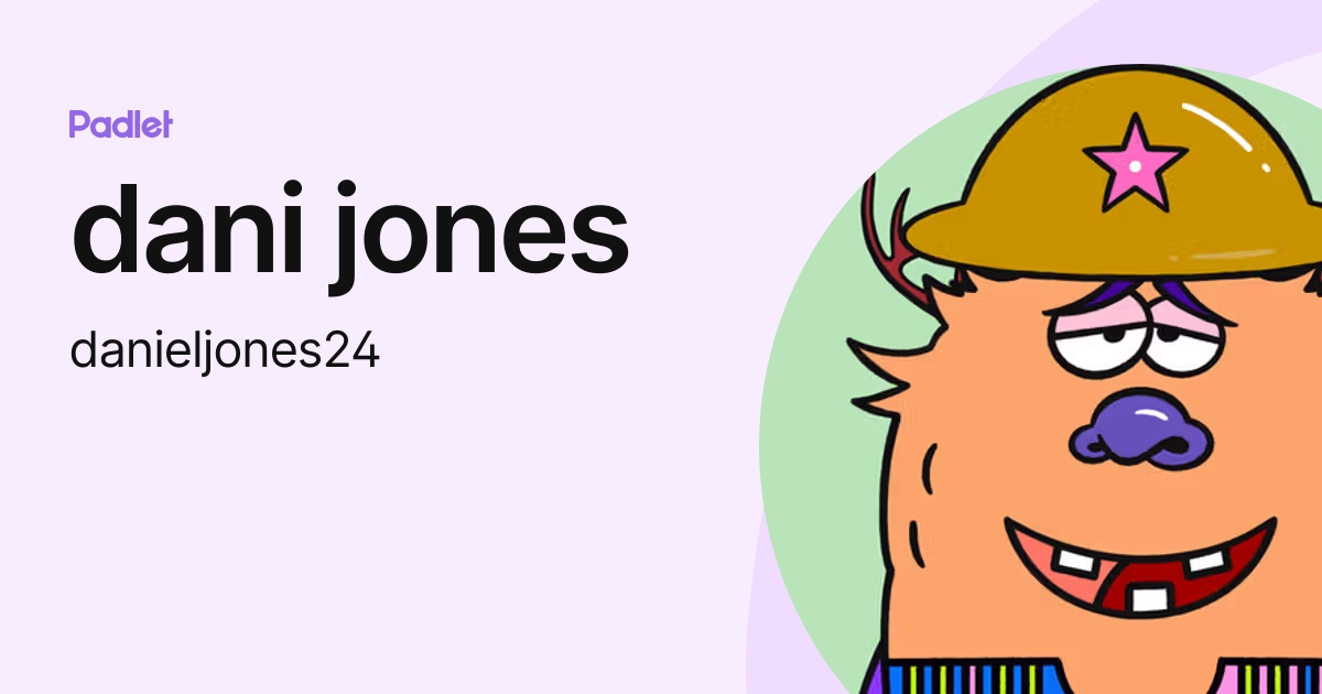 dani jones (danieljones24) profile | Padlet