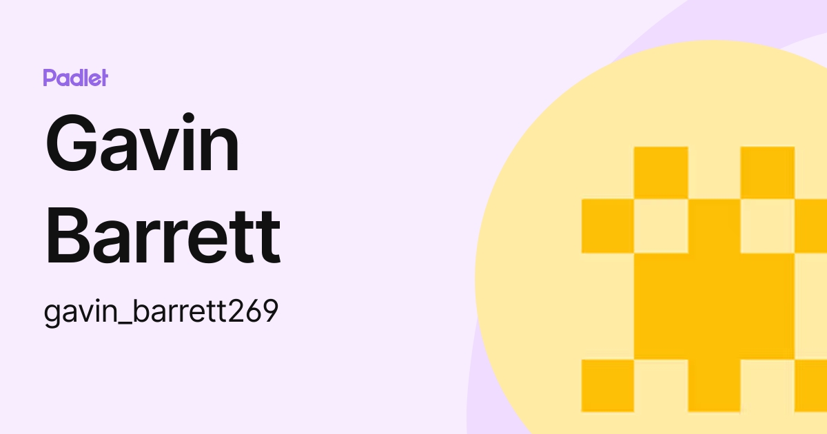 Gavin Barrett (gavin_barrett269) profile | Padlet