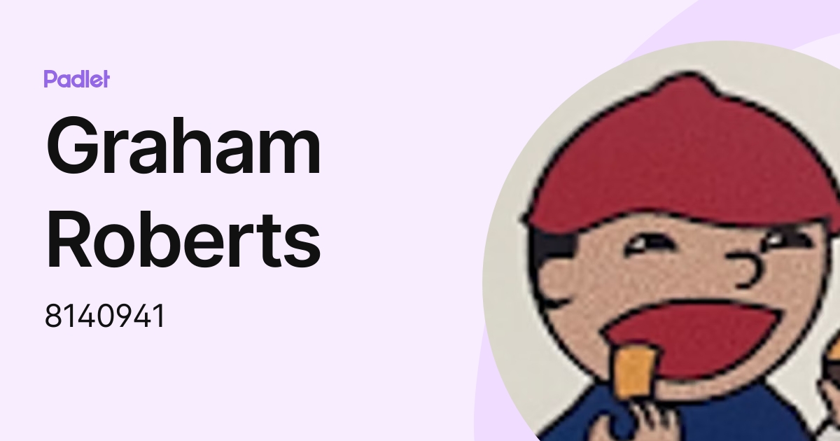 Graham Roberts (8140941) profile | Padlet