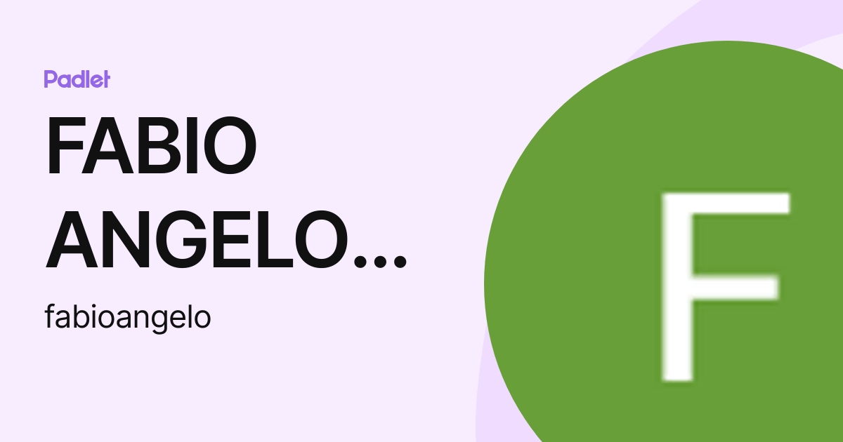 FABIO ANGELO AGUIAR (fabioangelo) profile | Padlet