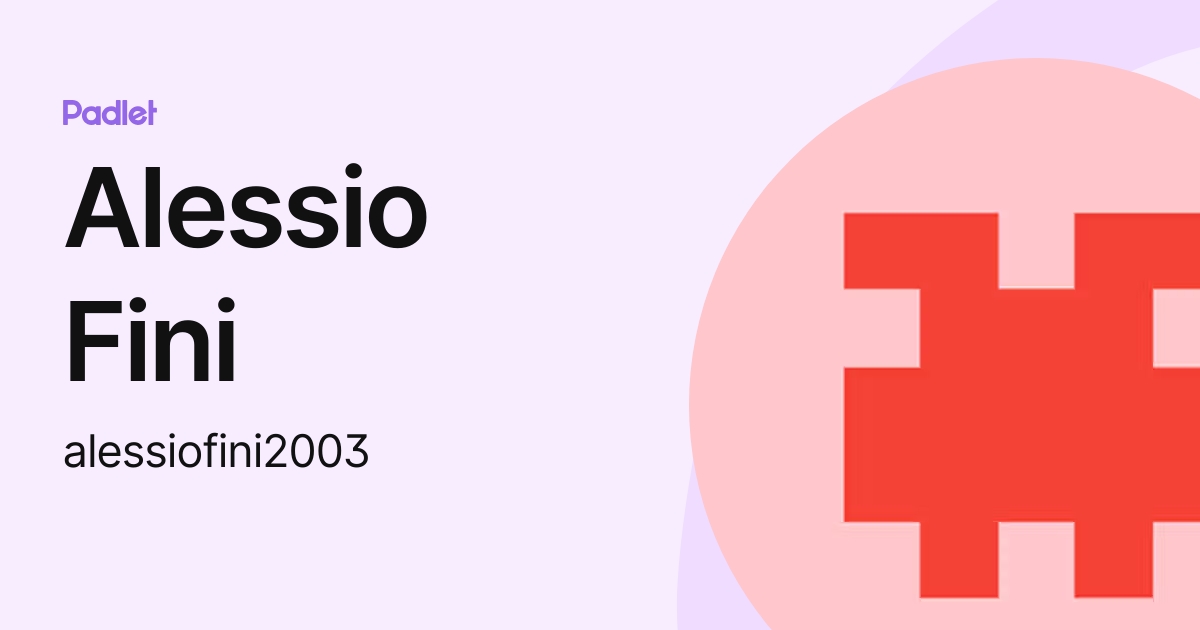 Alessio Fini (alessiofini2003) profile | Padlet