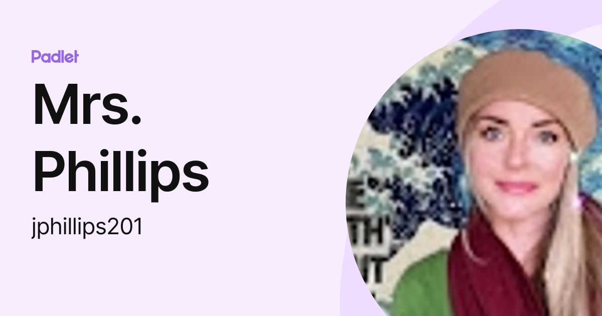 Jamie Phillips (jphillips201) profile | Padlet