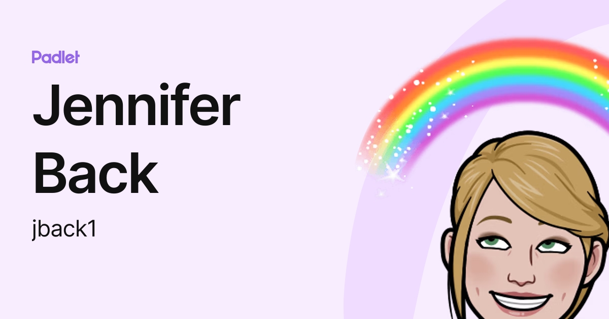 Jennifer Back (jback1) profile | Padlet