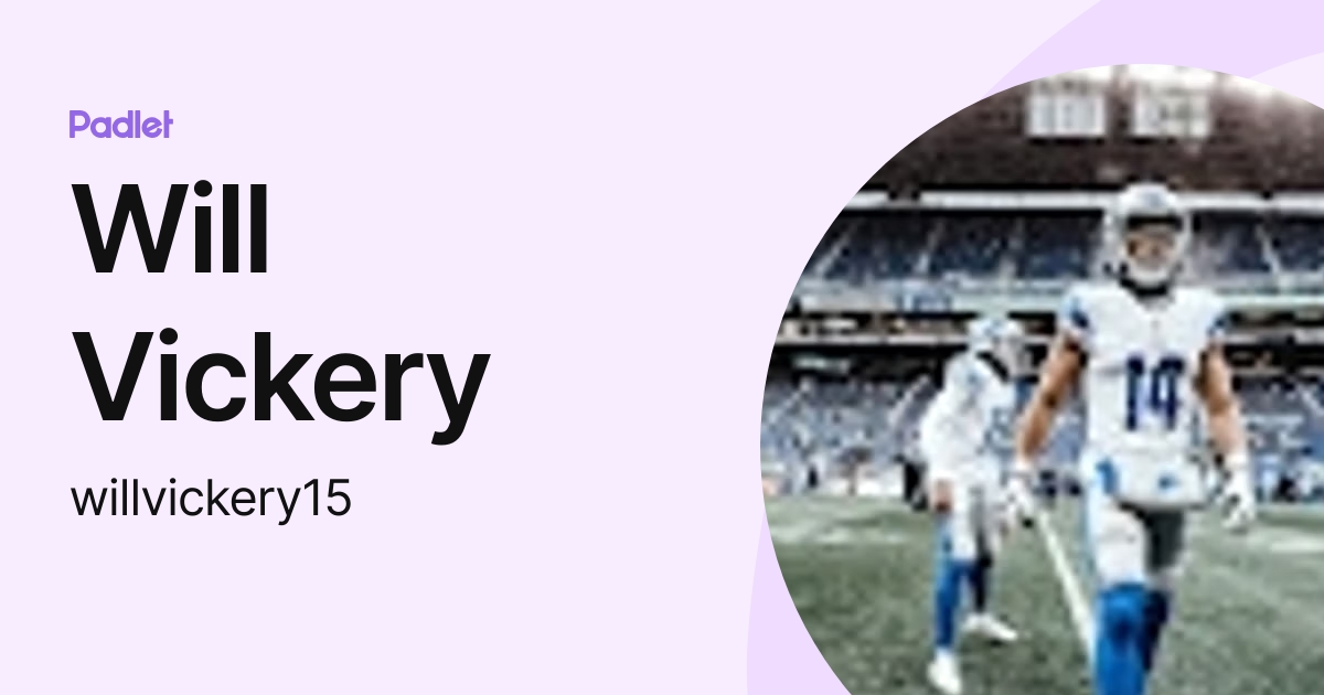 Will Vickery (willvickery15) profile | Padlet