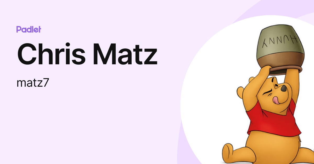 Chris Matz (matz7) profile | Padlet