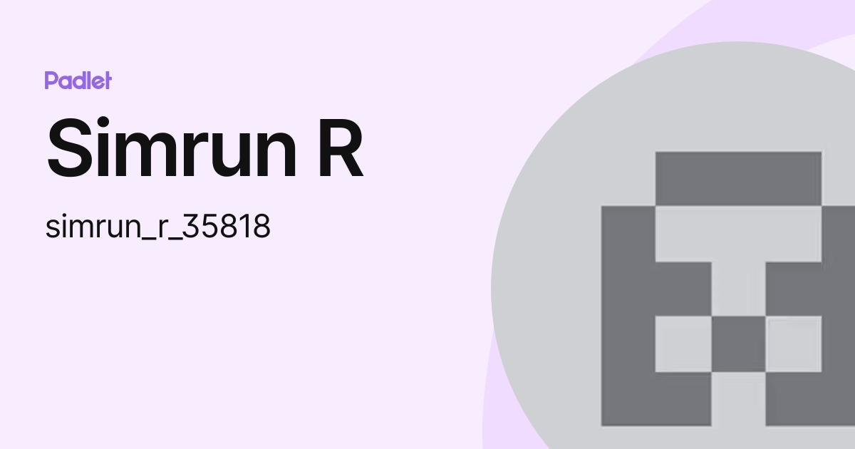 Simrun R (simrun_r_35818) profile | Padlet