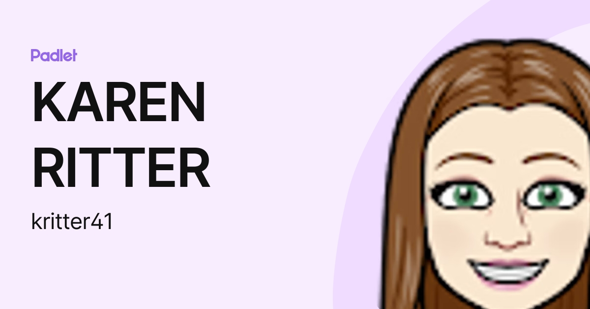 KAREN RITTER (kritter41) profile | Padlet