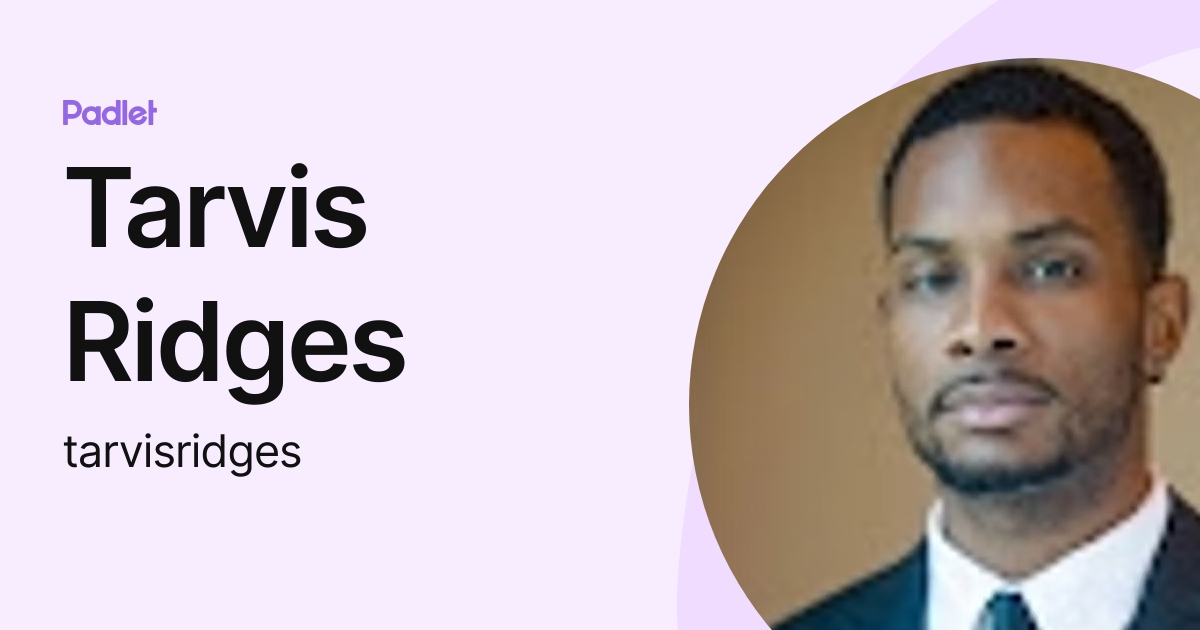 Tarvis Ridges (tarvisridges) profile | Padlet
