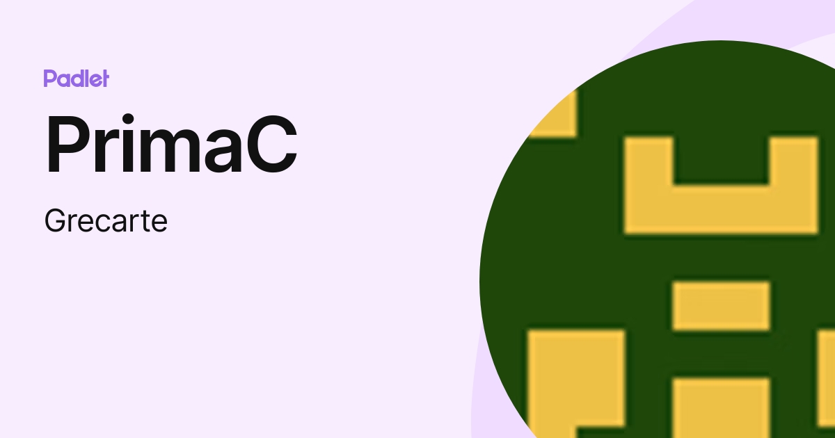 PrimaC (Grecarte) profile | Padlet
