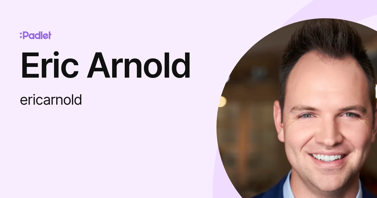 Eric Arnold (ericarnold) profile | Padlet Eric Arnold (ericarnold) profile | Padlet