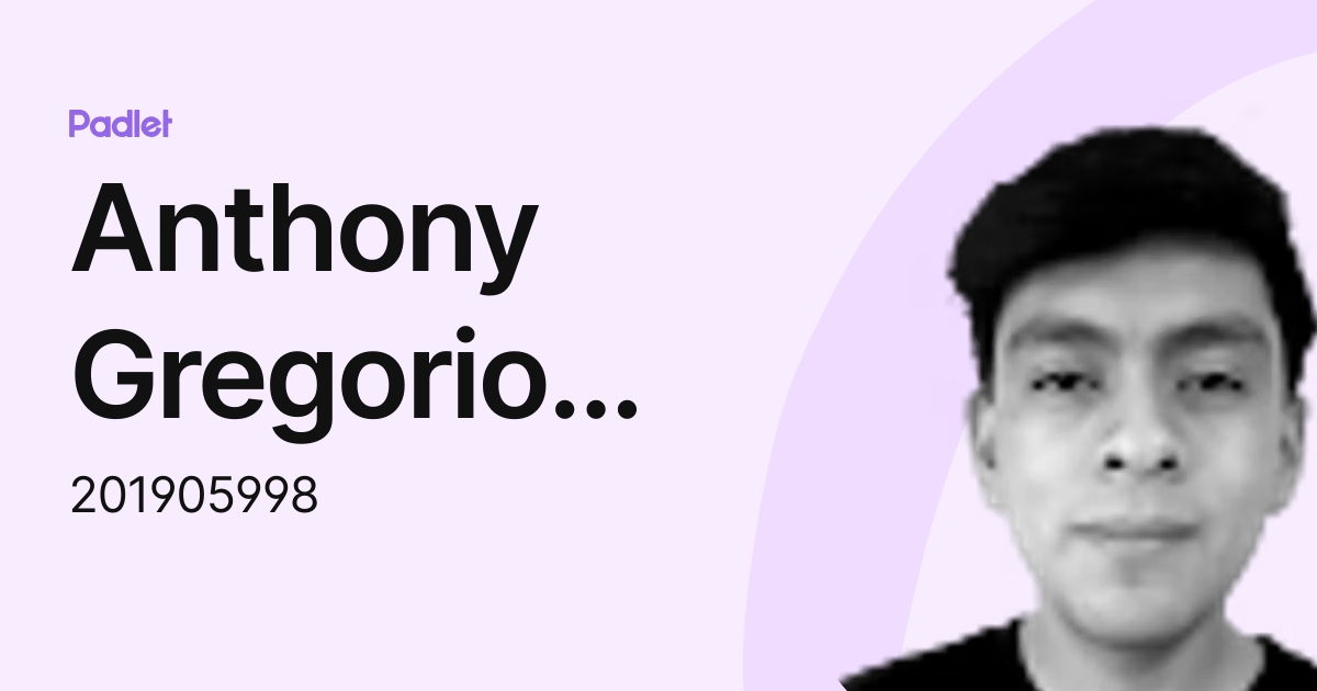 Anthony Gregorio Alvarado Ajtún (201905998) profile | Padlet