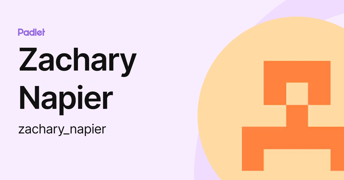 Zachary Napier (zachary_napier) profile | Padlet