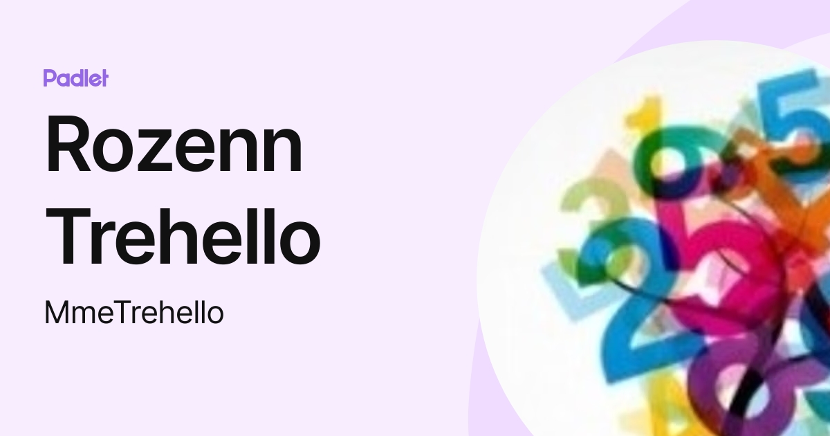 Profil de Rozenn Trehello (MmeTrehello) | Padlet