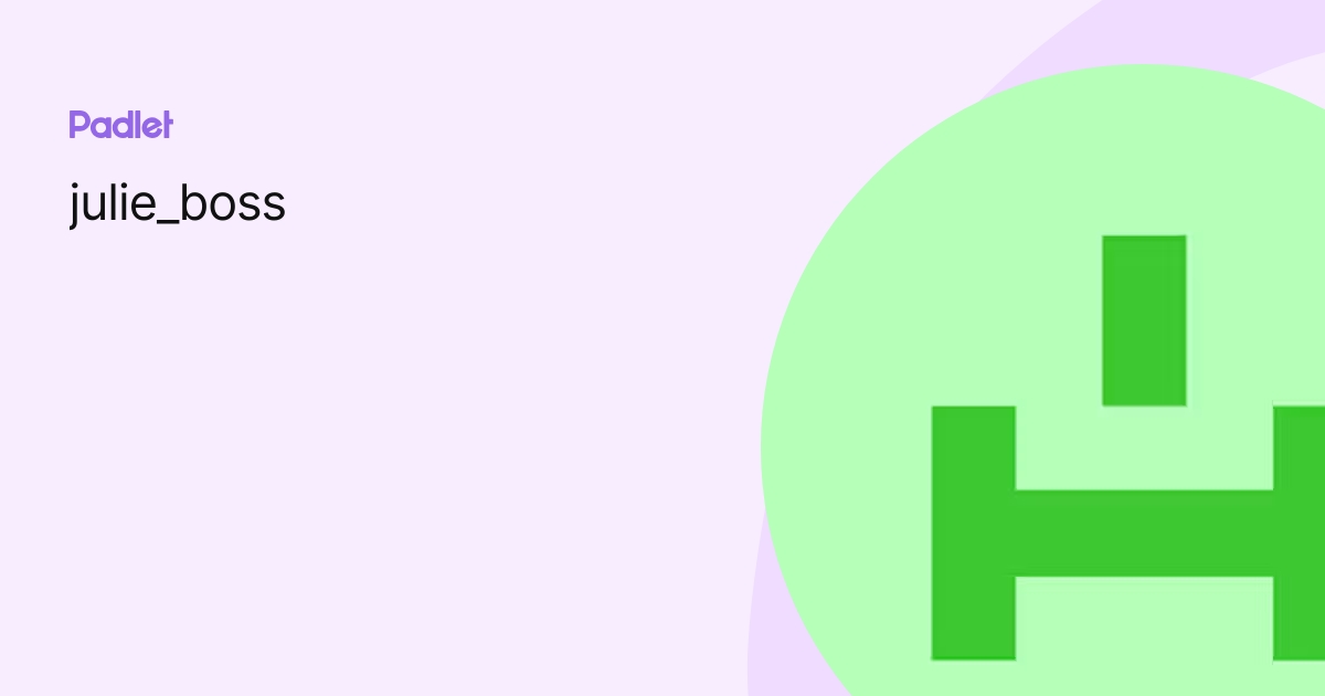 julie_boss profile | Padlet