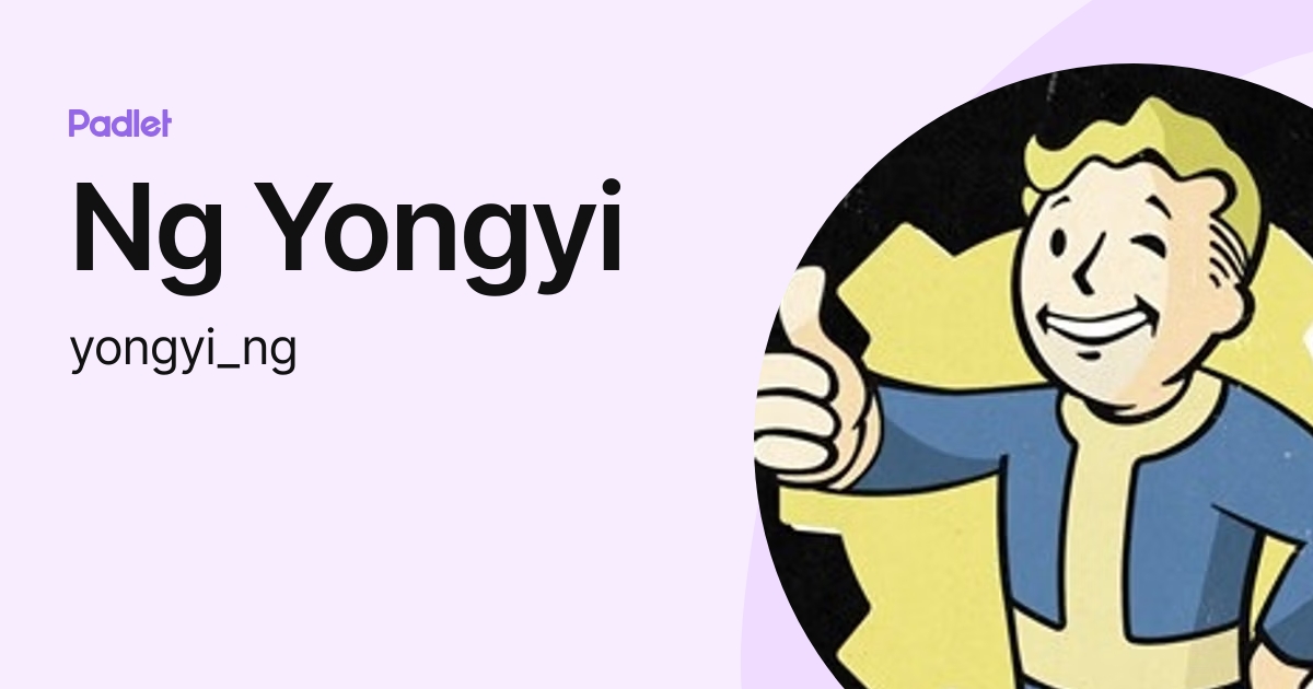 Ng Yongyi (yongyi_ng) profile | Padlet