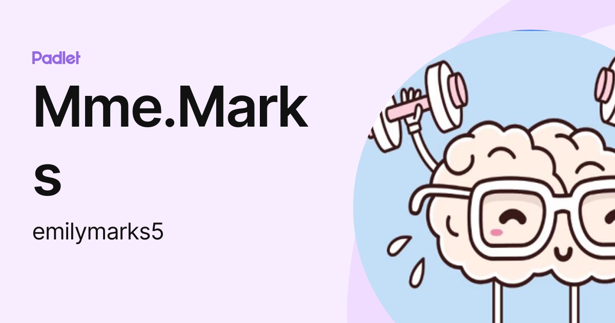 Mme.Marks (emilymarks5) profile | Padlet