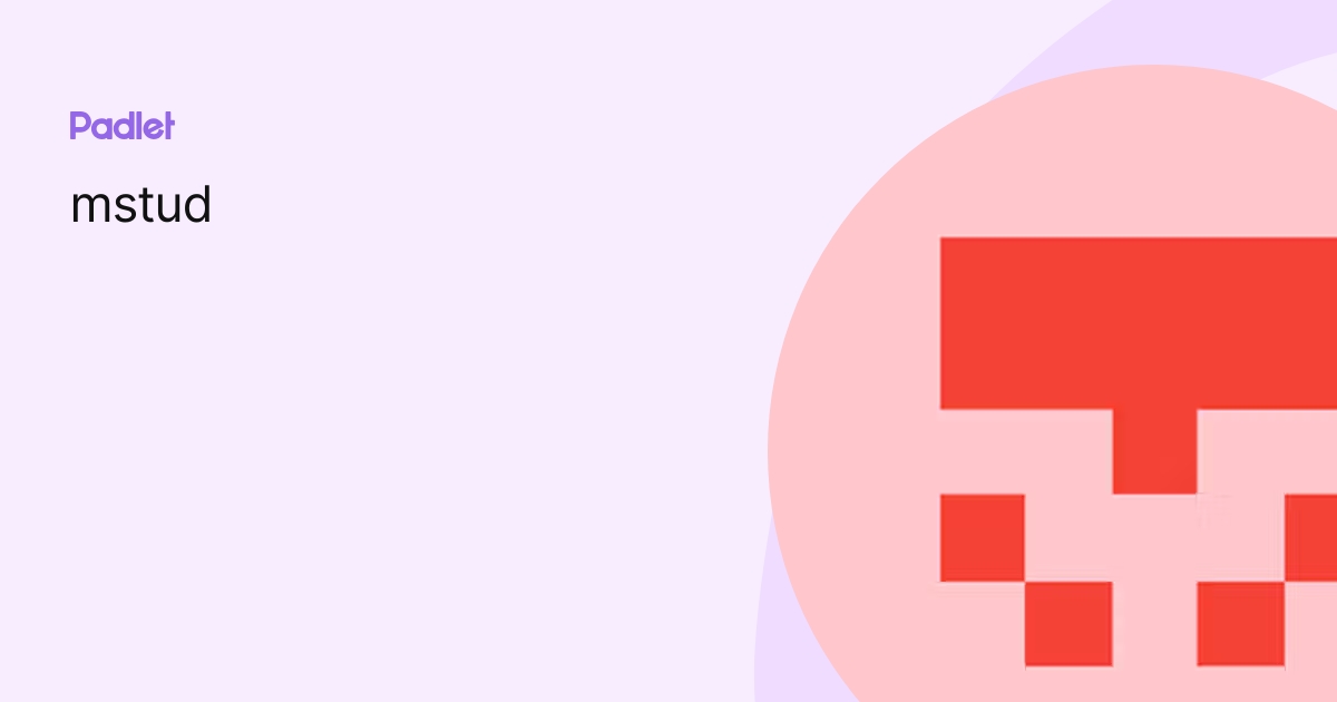 mstud profile | Padlet