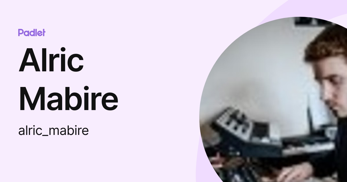 Alric Mabire (alric_mabire) profile | Padlet