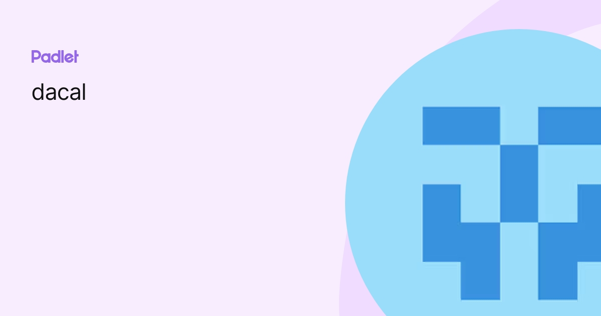 dacal profile | Padlet