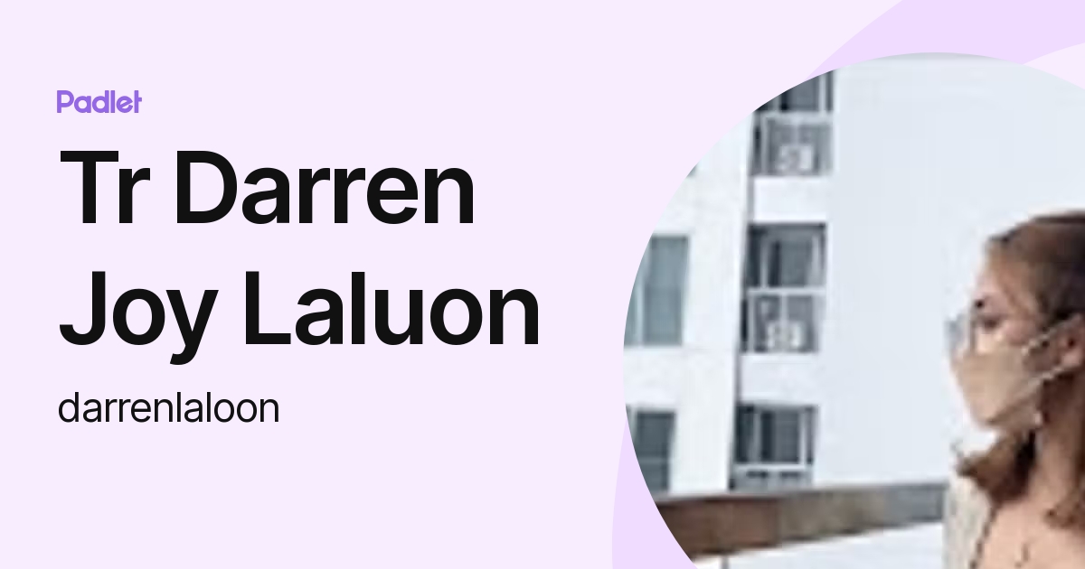Tr Darren Joy Laluon (darrenlaloon) profile | Padlet