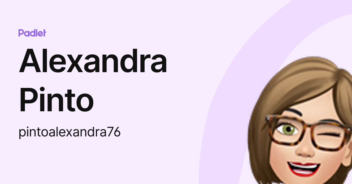 Alexandra Pinto (pintoalexandra76) profile | Padlet