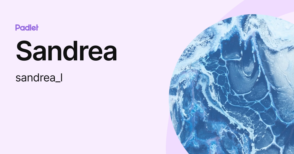 Sandrea (sandrea_l) profile | Padlet