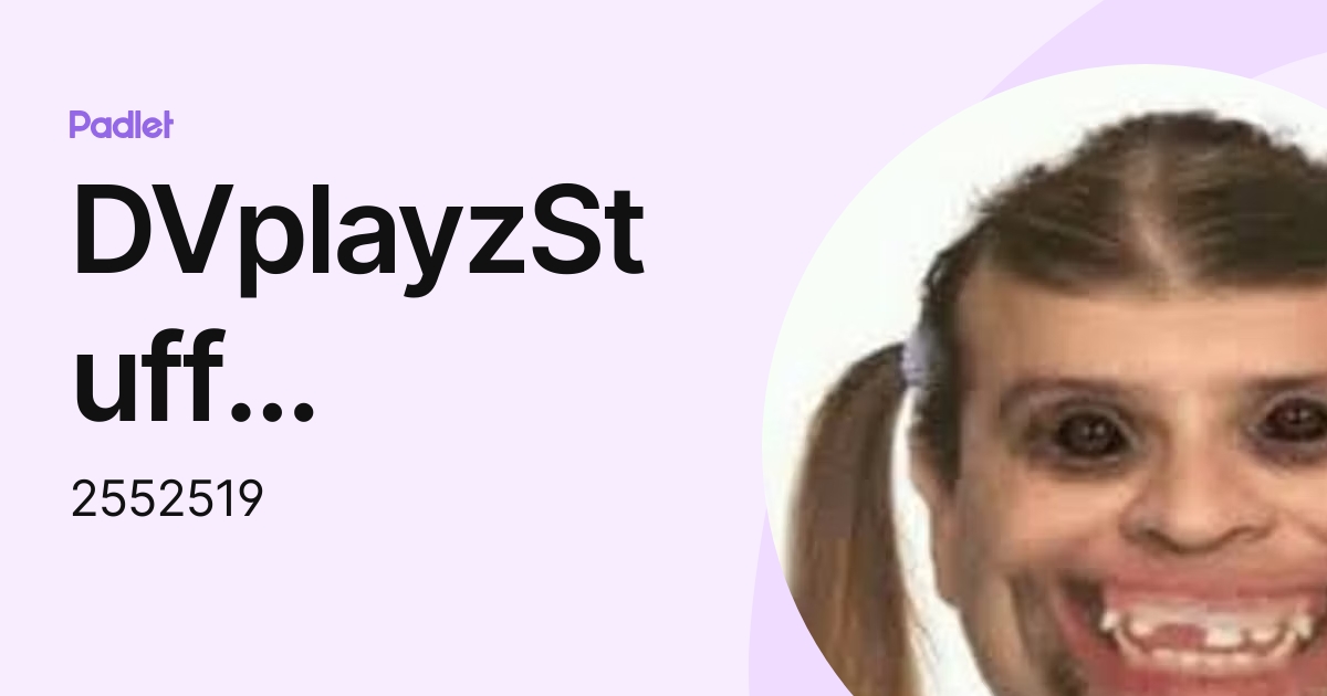 DVplayzStuff NaIced_ TNTgoBOOOOOOOM #15 (2552519) profile | Padlet