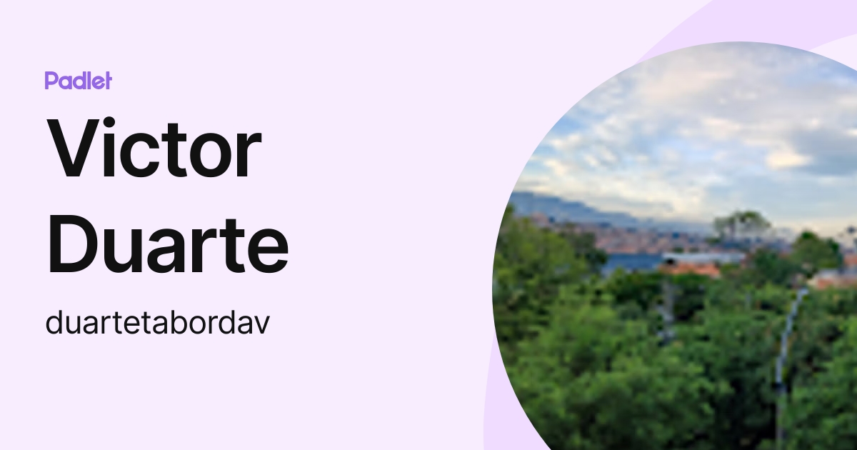 Victor Duarte (duartetabordav) profile | Padlet