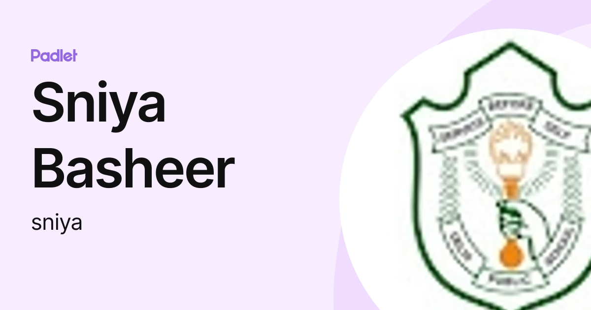 Sniya Basheer (sniya) profile | Padlet