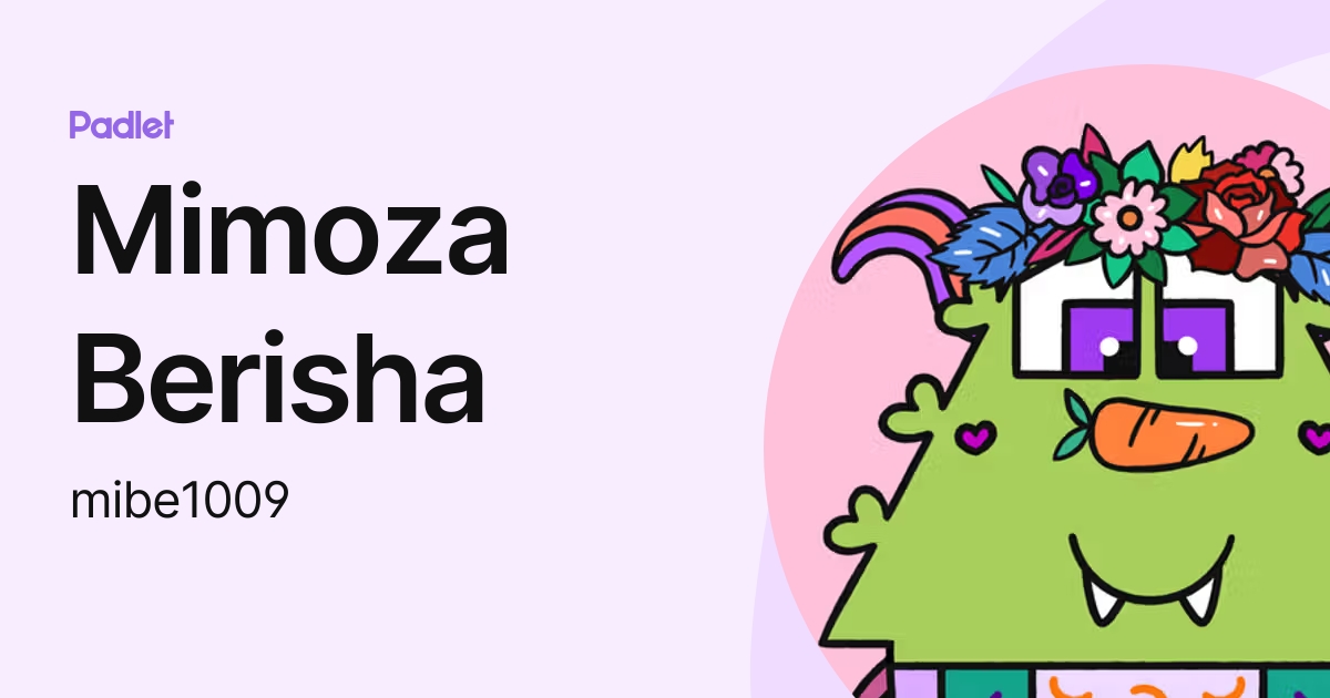 Mimoza Berisha (mibe1009) profile | Padlet