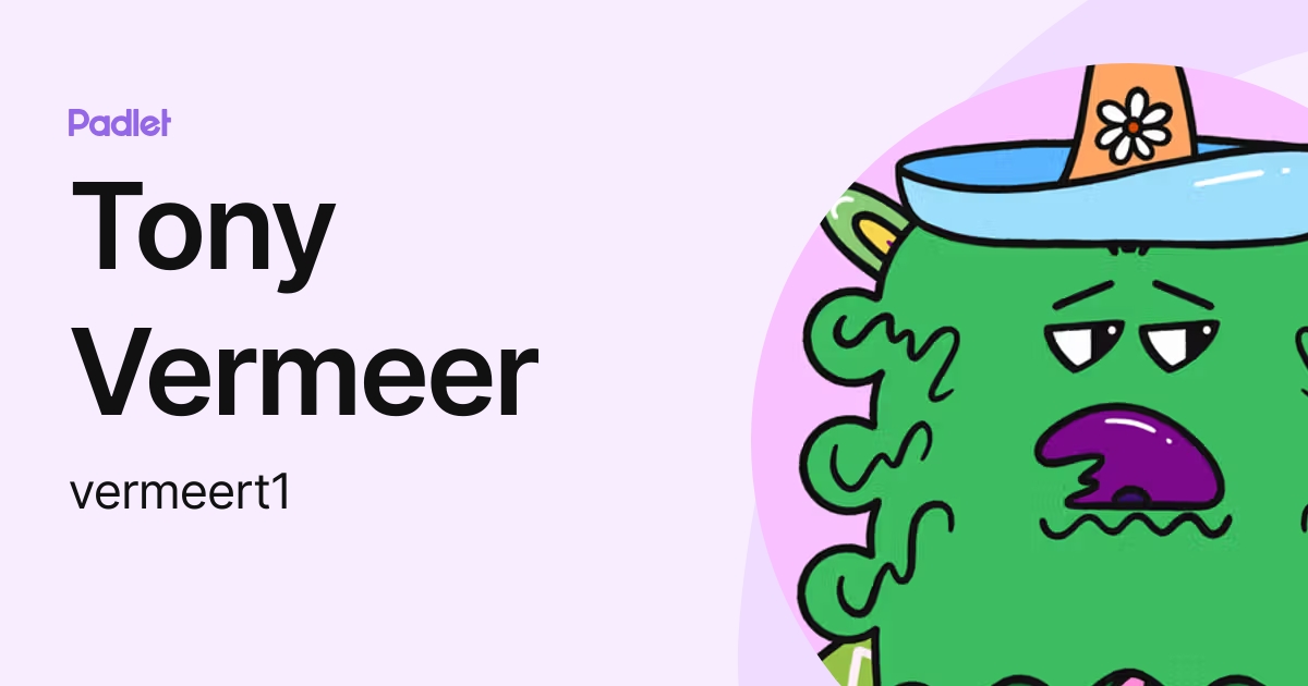 Tony Vermeer (vermeert1) profile | Padlet