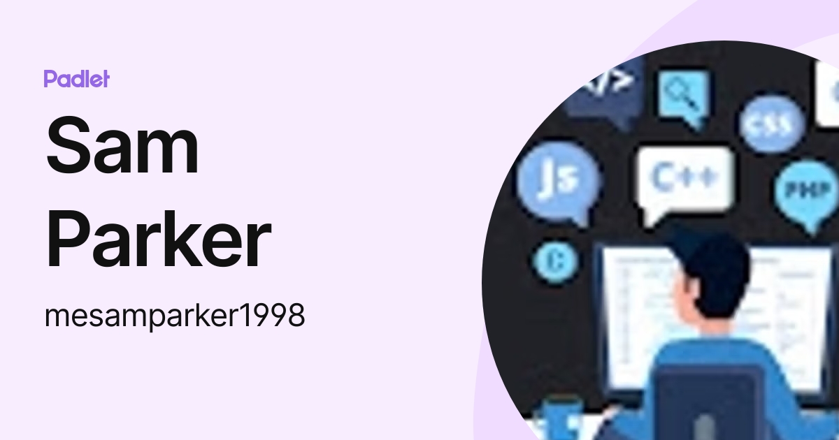 Sam Parker (mesamparker1998) profile | Padlet