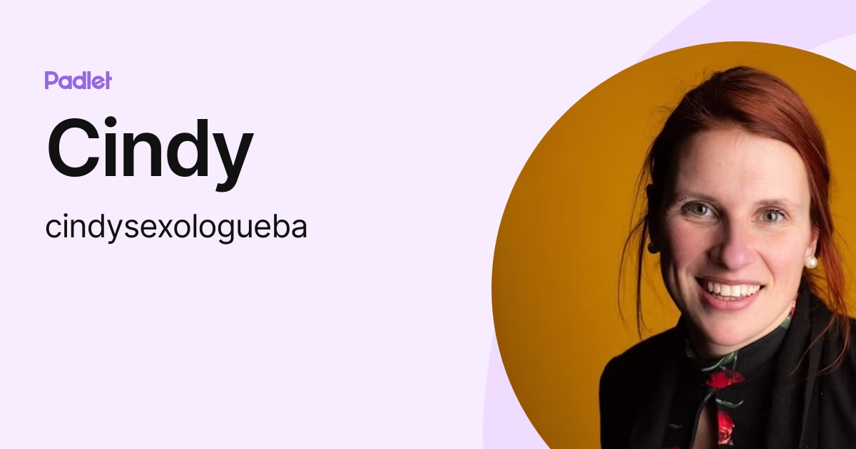 Profil de Cindy (cindysexologueba) | Padlet
