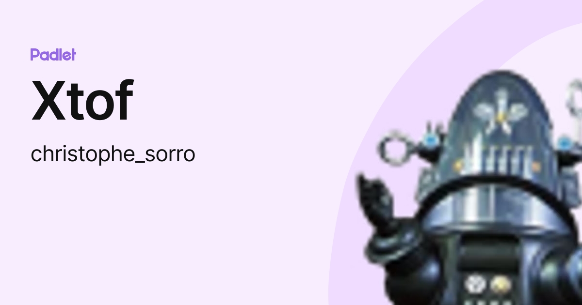 Xtof (christophe_sorro) profile | Padlet